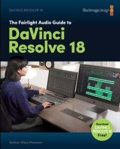 Fairlight Audio with DaVinci Resolve - Certification Training